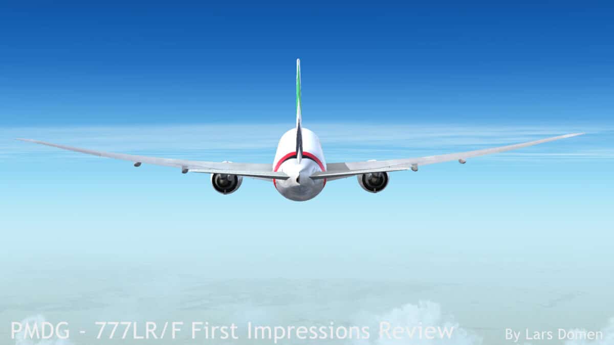 PMDG – 777LR/F First Impressions Review – simFlight
