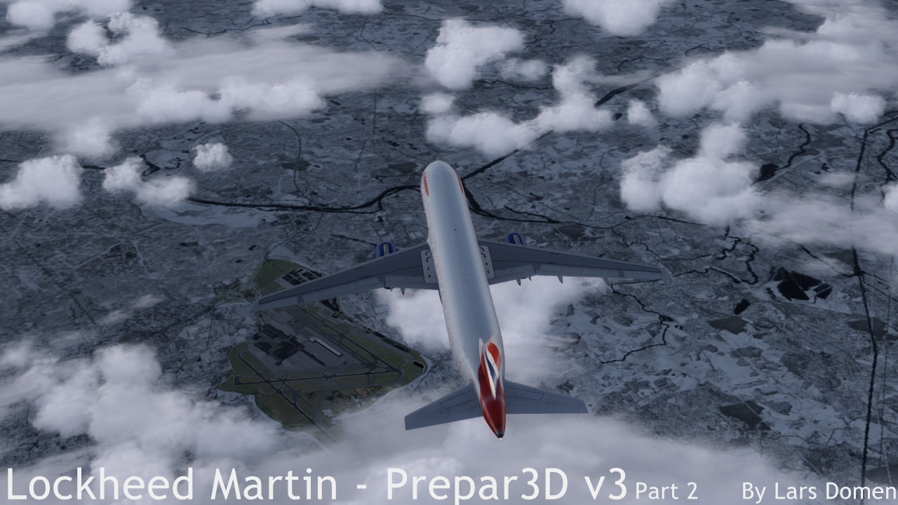 Taking a look at Lockheed Martin Prepar3D V3 (part 2)