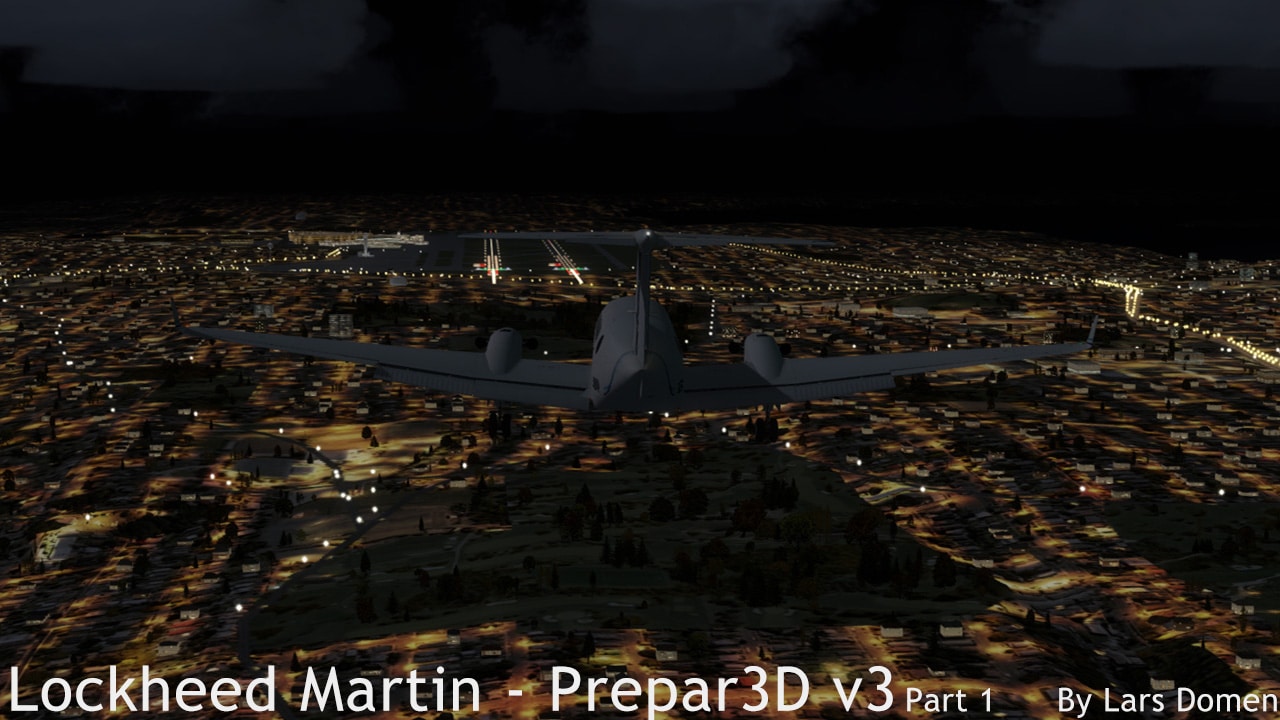 Taking a look at Lockheed Martin Prepar3D V3 (part 1)
