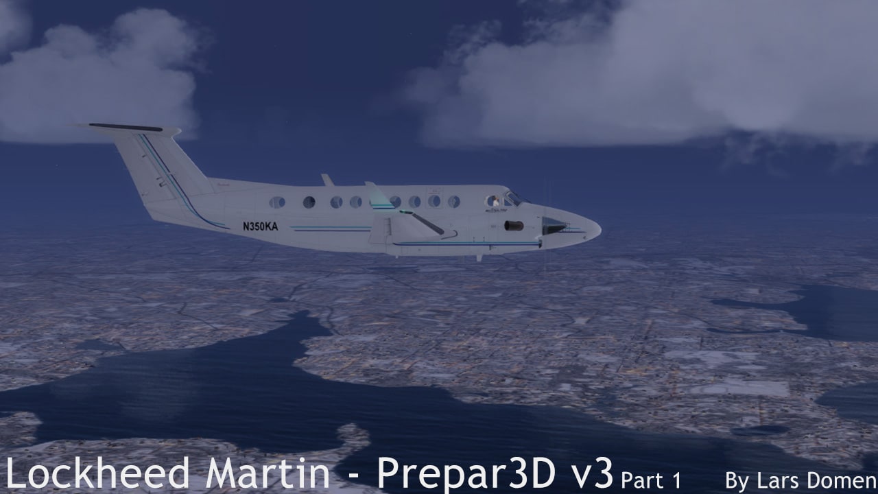 Taking a look at Lockheed Martin Prepar3D V3 (part 1)