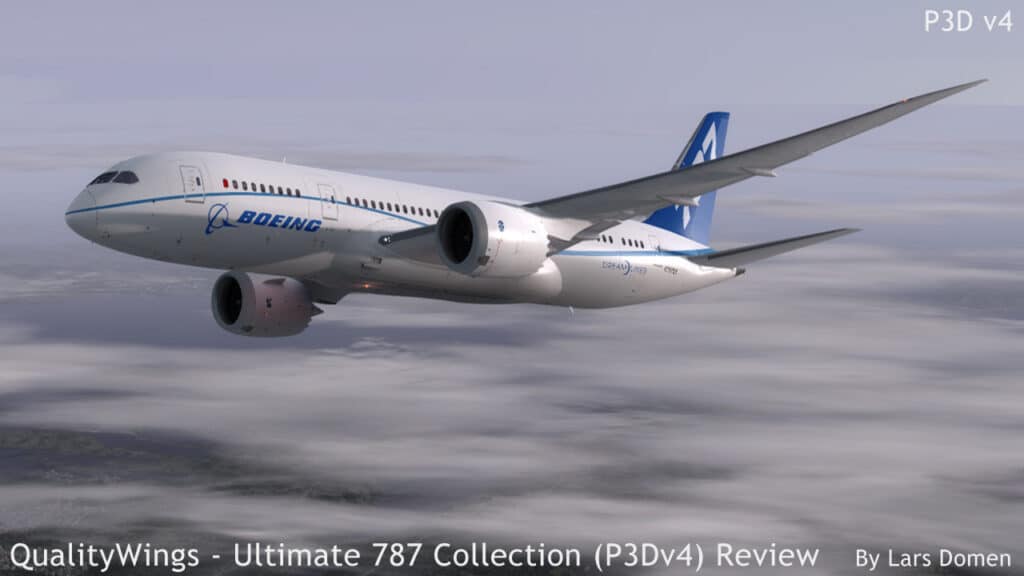 QualityWings – Ultimate 787 Collection (P3Dv4) Review – simFlight
