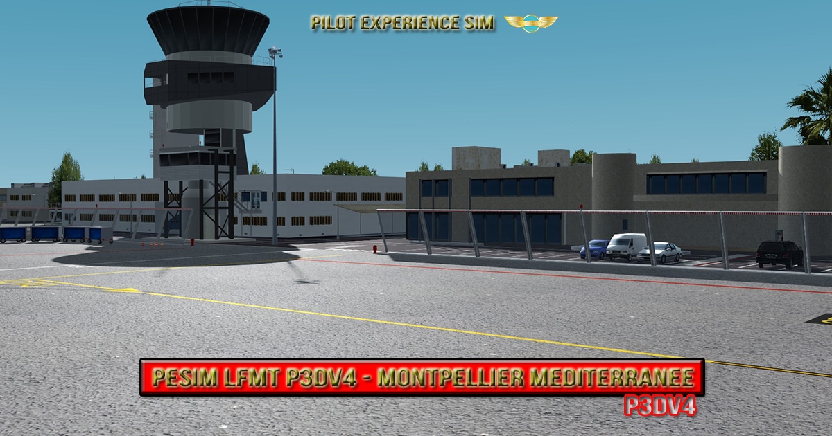 Pilot Experience Sim – Montpellier LFMT P3DV4 – simFlight