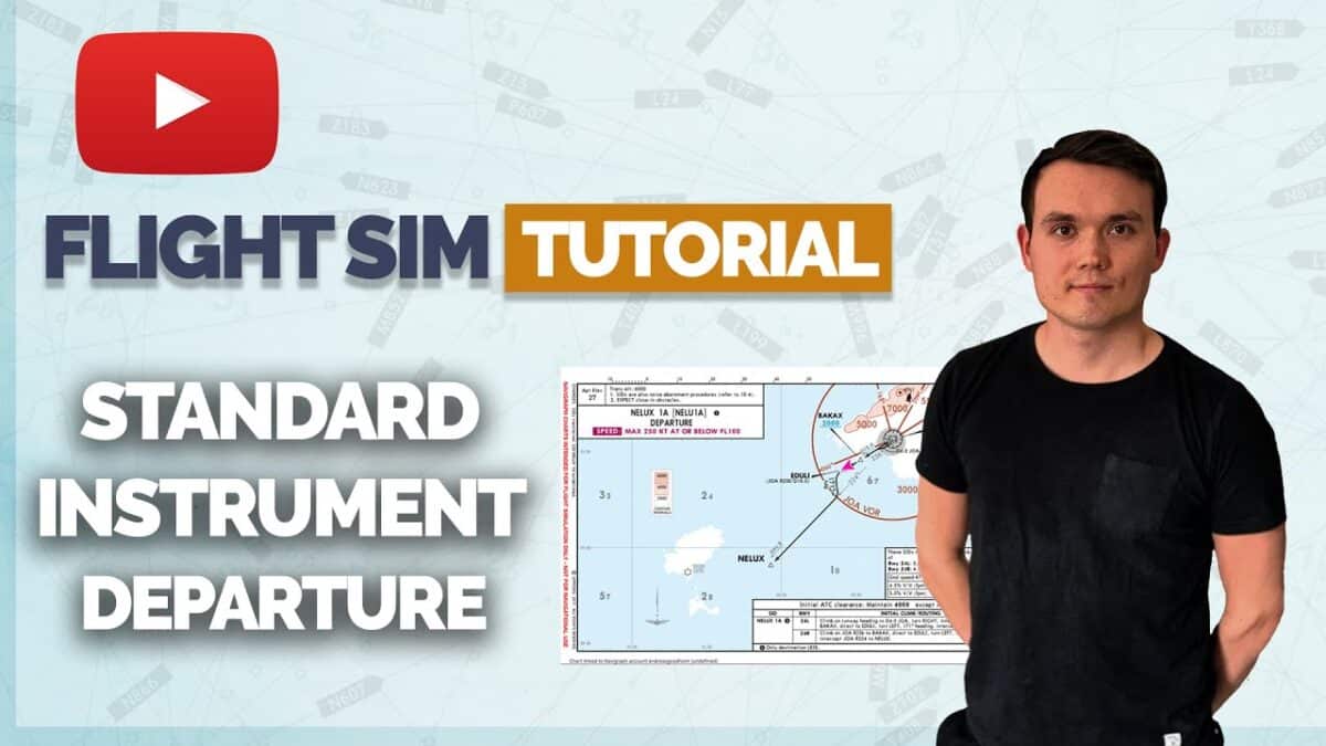Flight Sim Tutorial video : Standard Instrument Departure (SID) – simFlight