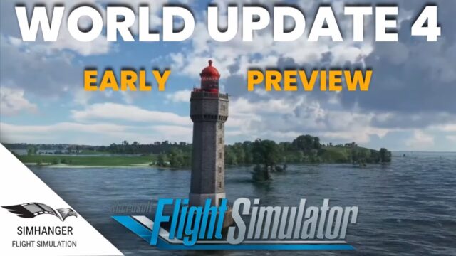 Microsoft Flight Simulator – World Update 4 Early Preview Video for ...