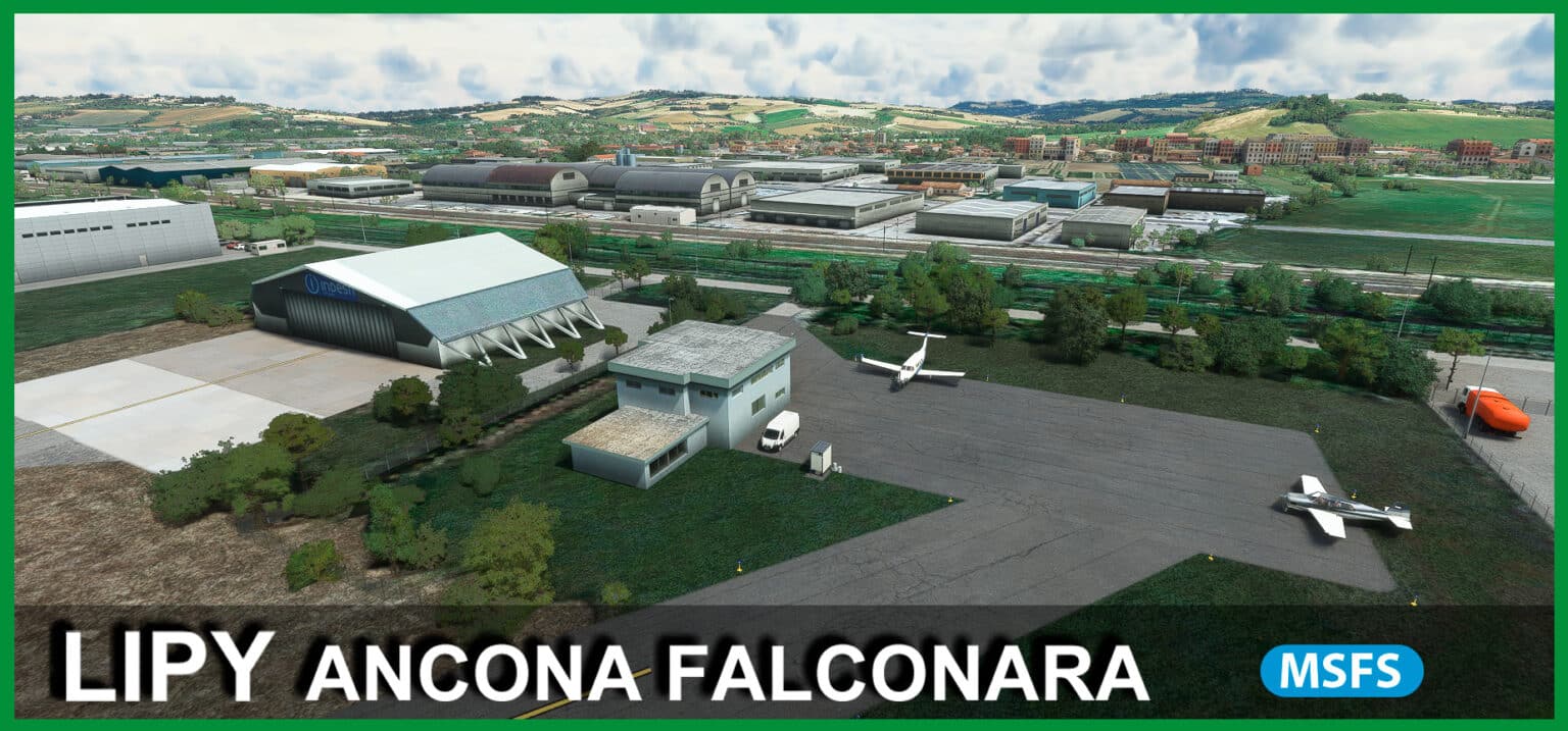 RFscenerybuilding – LIPY Ancona Falconara MSFS – simFlight