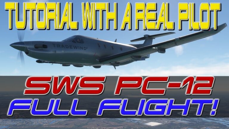 Simworks Studios – PC-12 for MSFS – 1st Update and Tutorial With A Real ...