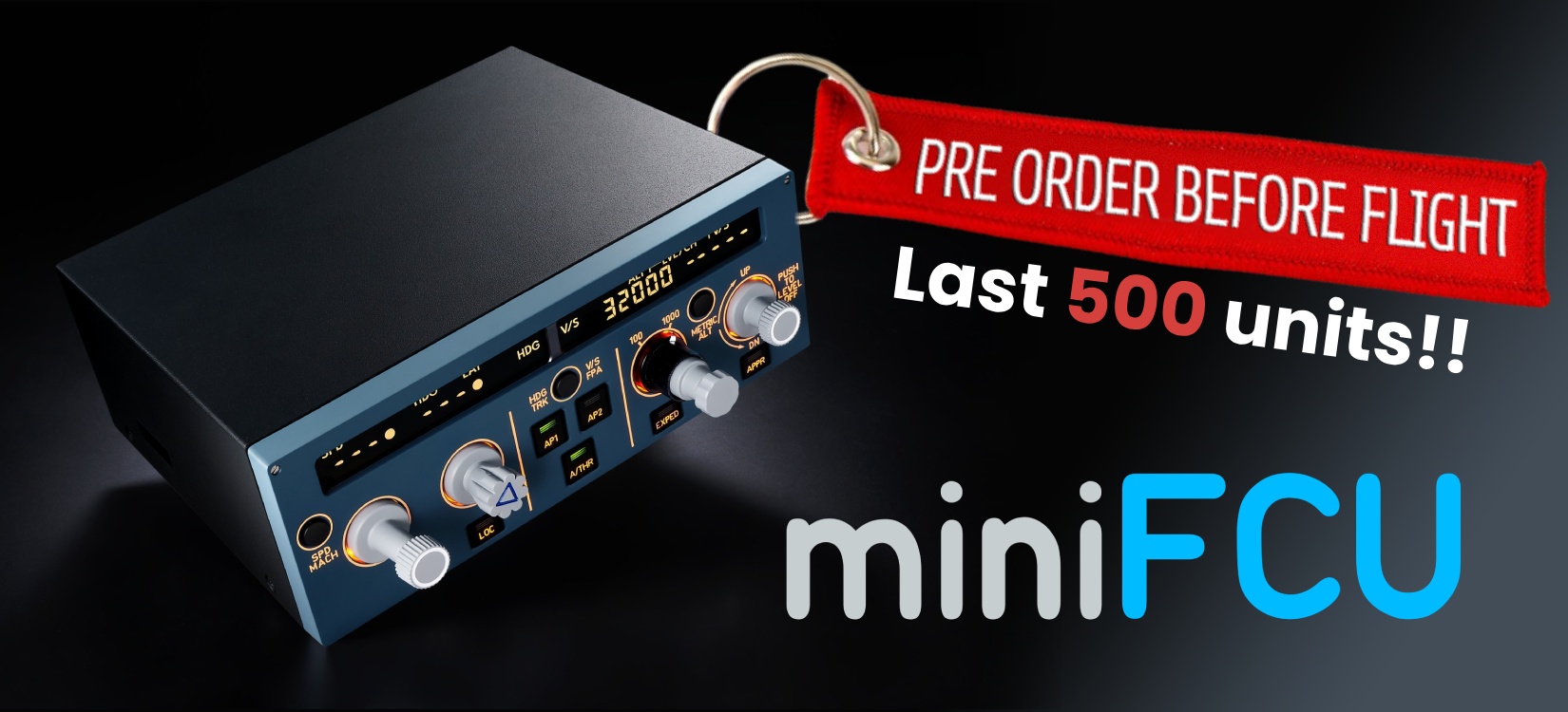 miniCockpit – Last 500 Units of miniFCU and New Compatibility ...