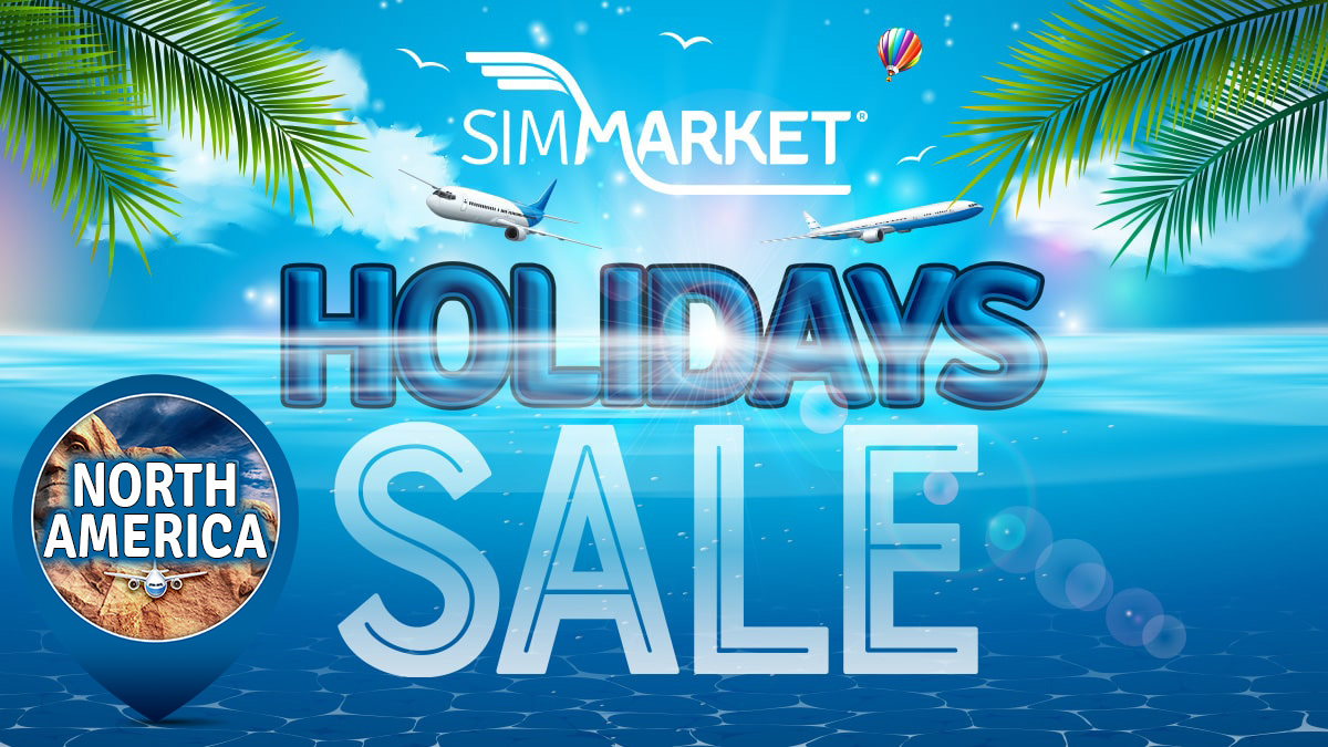 🌊 Holidays Sale 💦 at SIMMARKET – North America Edition – simFlight