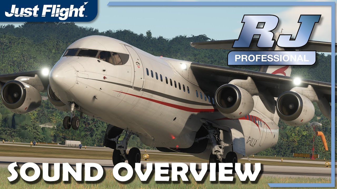 Just Flight – RJ Professional MSFS Sound Preview [video] – simFlight