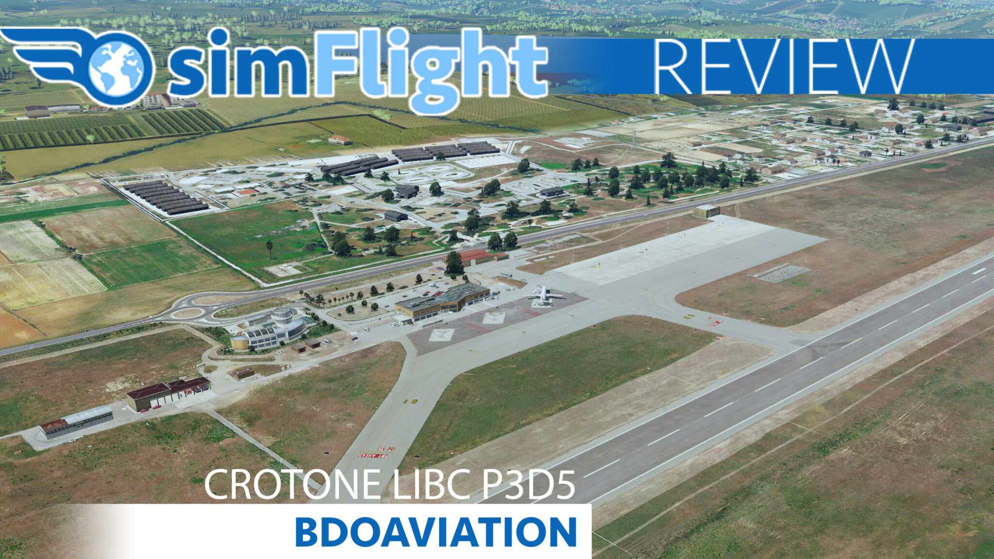 Review : BDOaviation – Crotone Airport LIBC P3D5 – simFlight