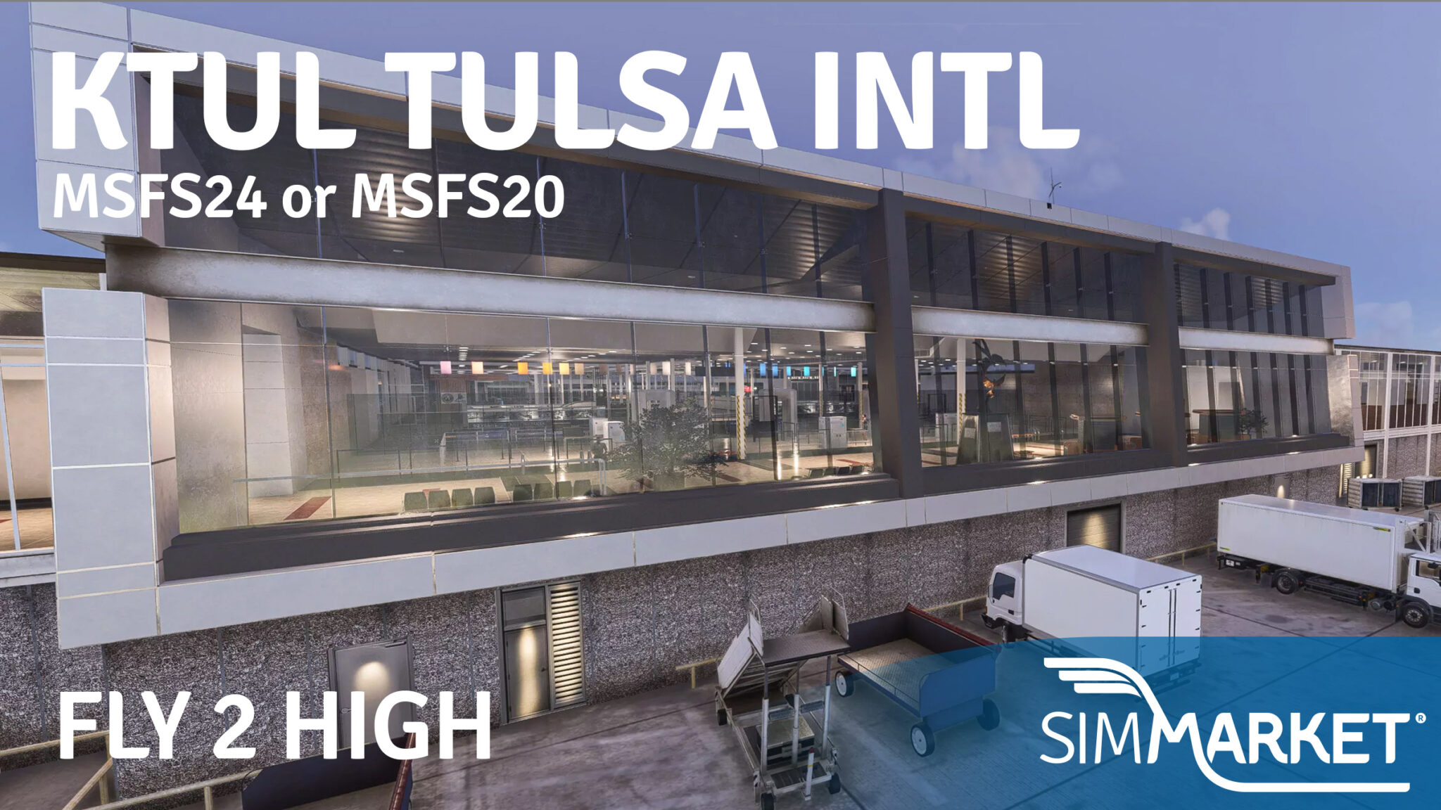 Fly 2 High – KTUL Tulsa Intl MSFS24 or MSFS20 – Released at SIMMARKET ...