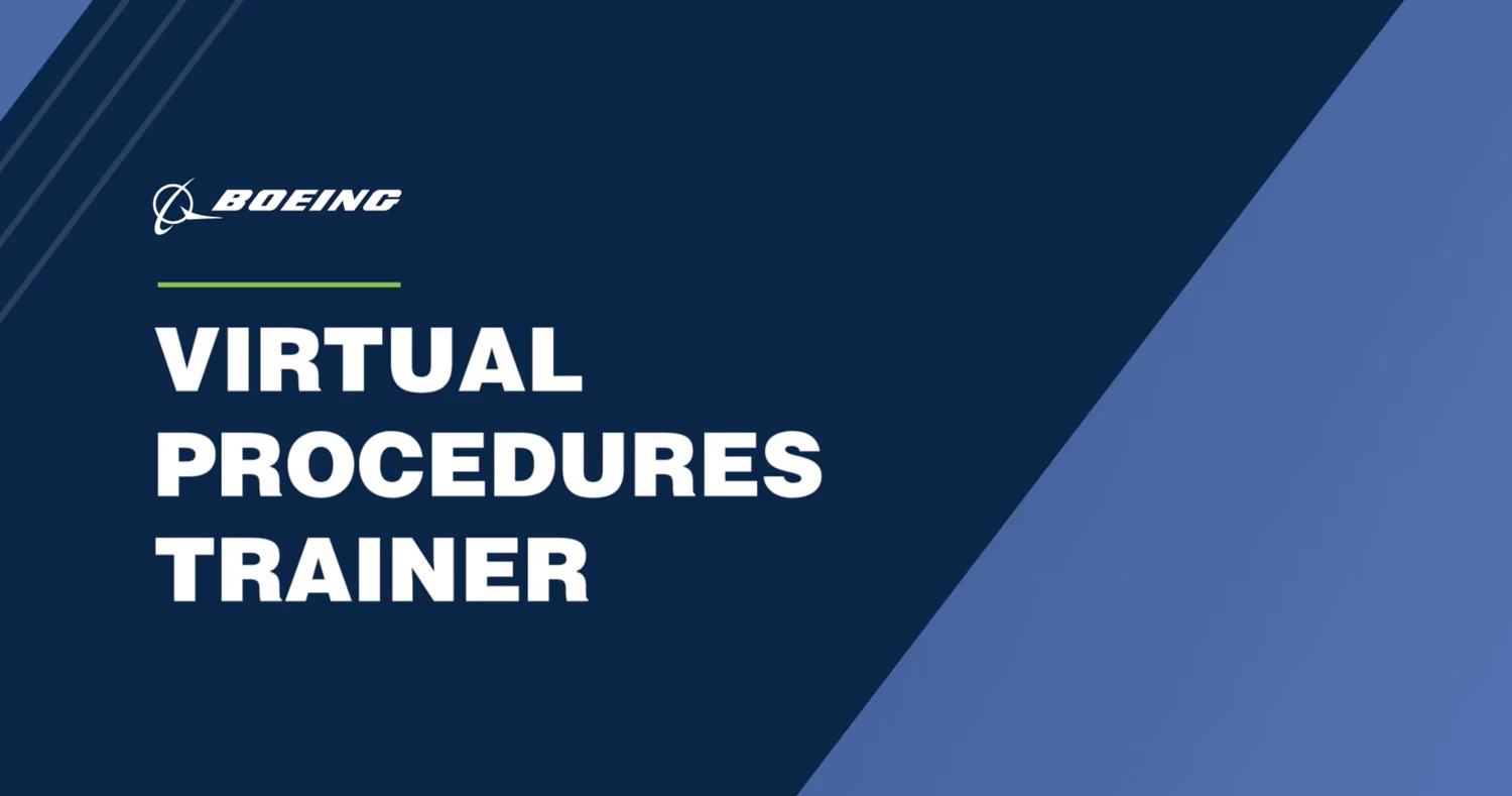 Boeing launches Virtual Airplane Procedures Trainer: tool utilizing ...