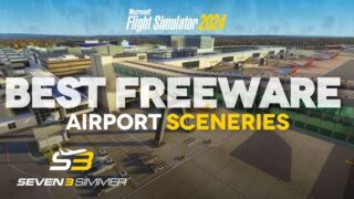 MSFS2024 – Best Freeware Airport Sceneries – simFlight